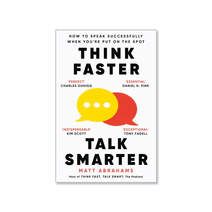 Think Faster Talk Smarter